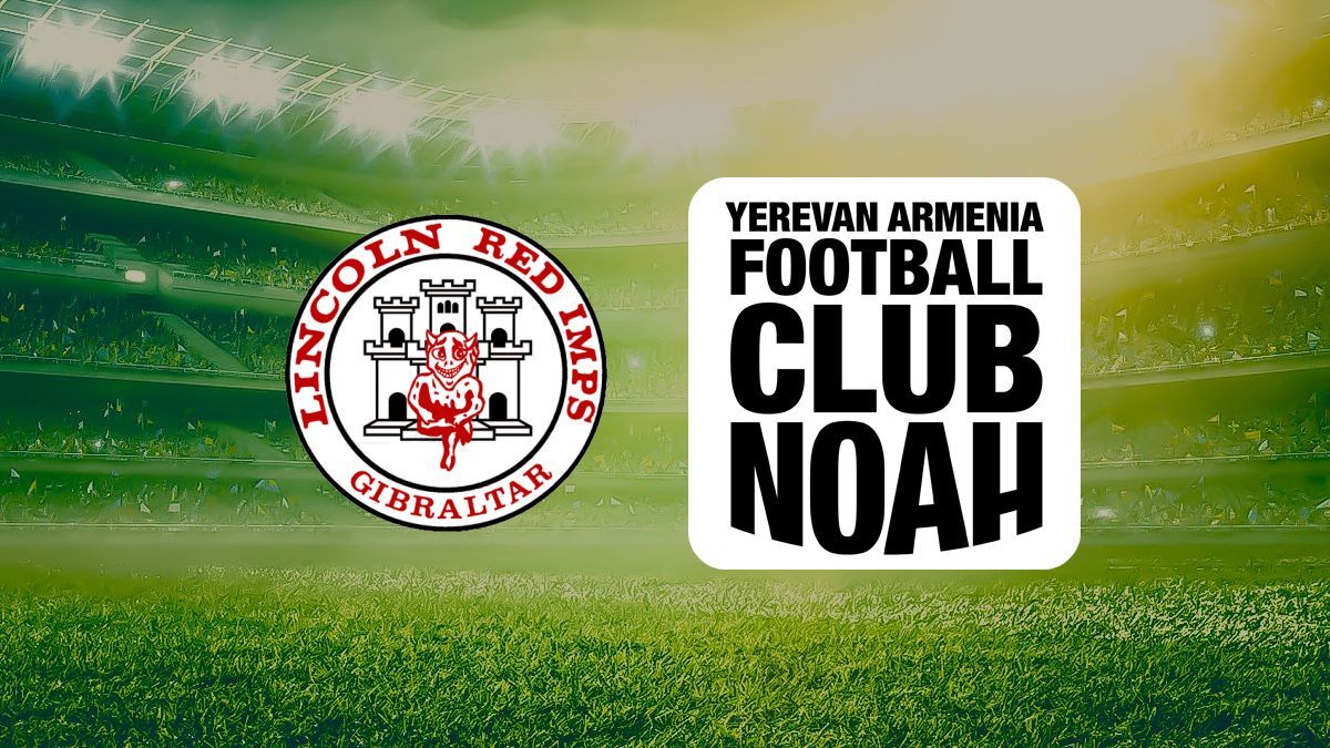 Alineaciones Lincoln Red Imps vs Noah, Europa League Previa 2025/2026